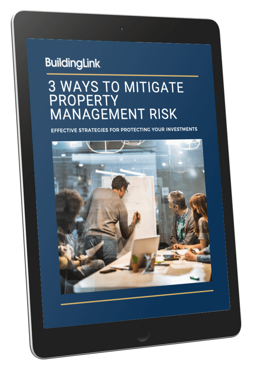 3 Ways to Mitigate Property Management Risks